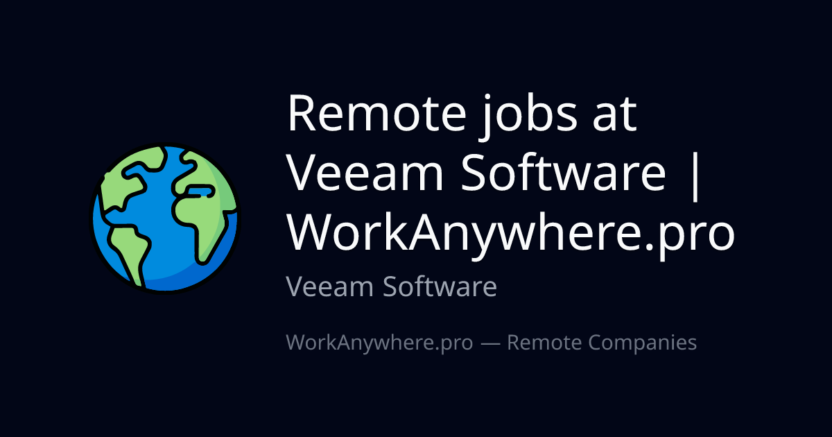 Remote jobs at Veeam Software | WorkAnywhere.pro