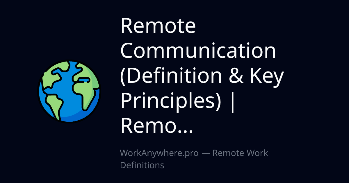 Remote Communication (Definition & Key Principles) | Remo...